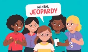 How Mental Health Jeopardy for Kids Helpful: Realising The Hidden ...